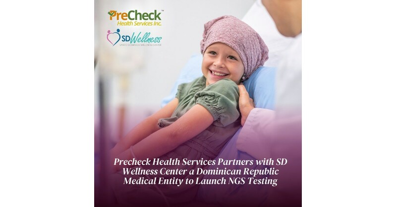 PreCheck Health Services Partners with SD Wellness Center, a Dominican ...