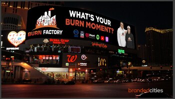 What's Your Burn Moment? Billboards on Las Vegas Strip