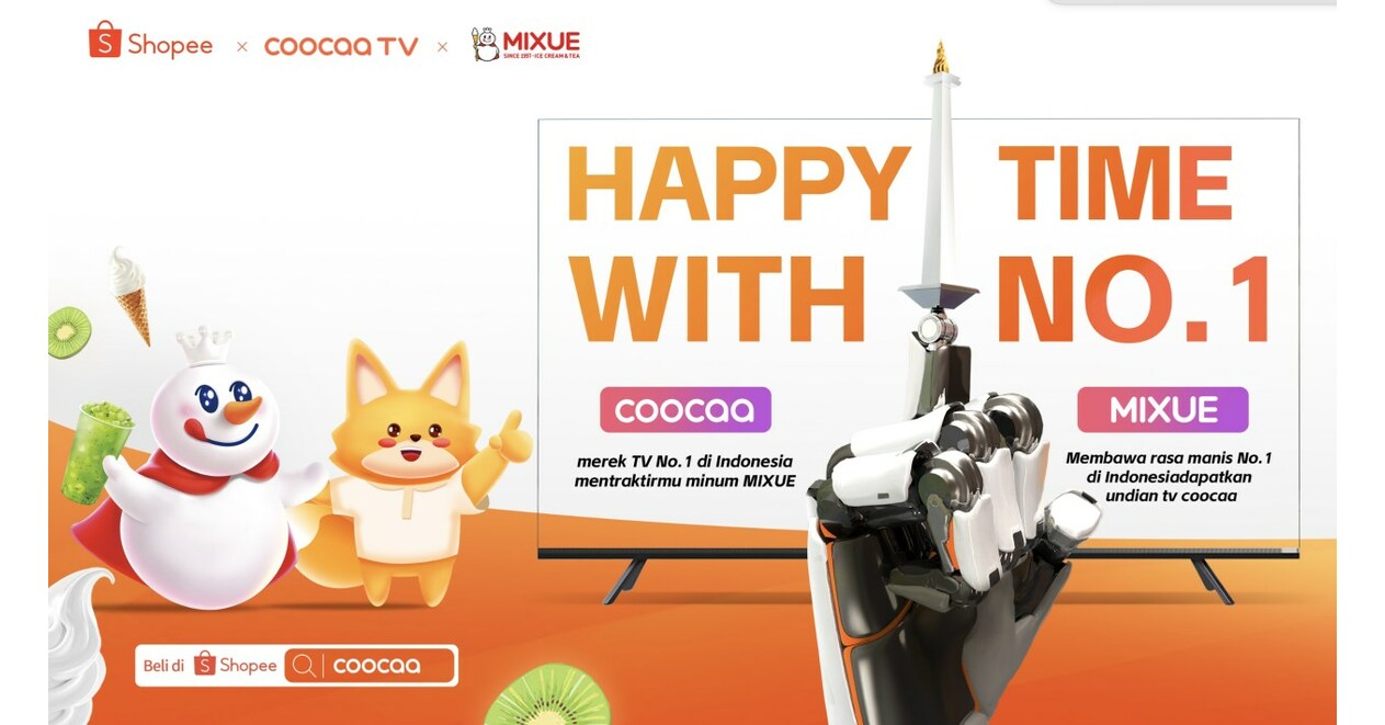 Happy Time With NO.1 - NO.1 TV coocaa & NO.1 Drink MIXUE & Shopee ...