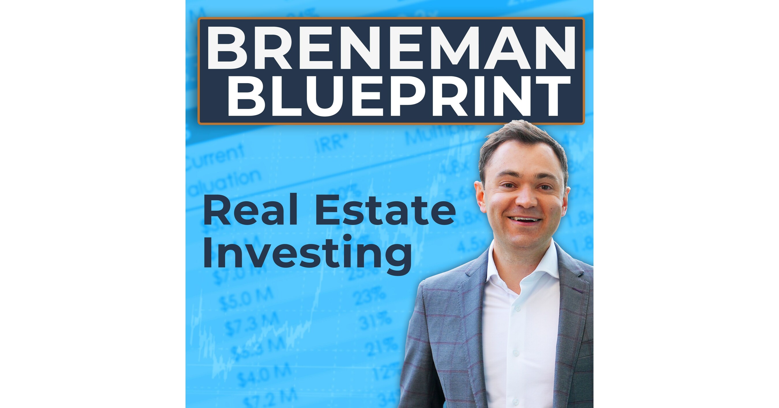 Austin, TX based Breneman Blueprint Podcast Celebrates Remarkable ...