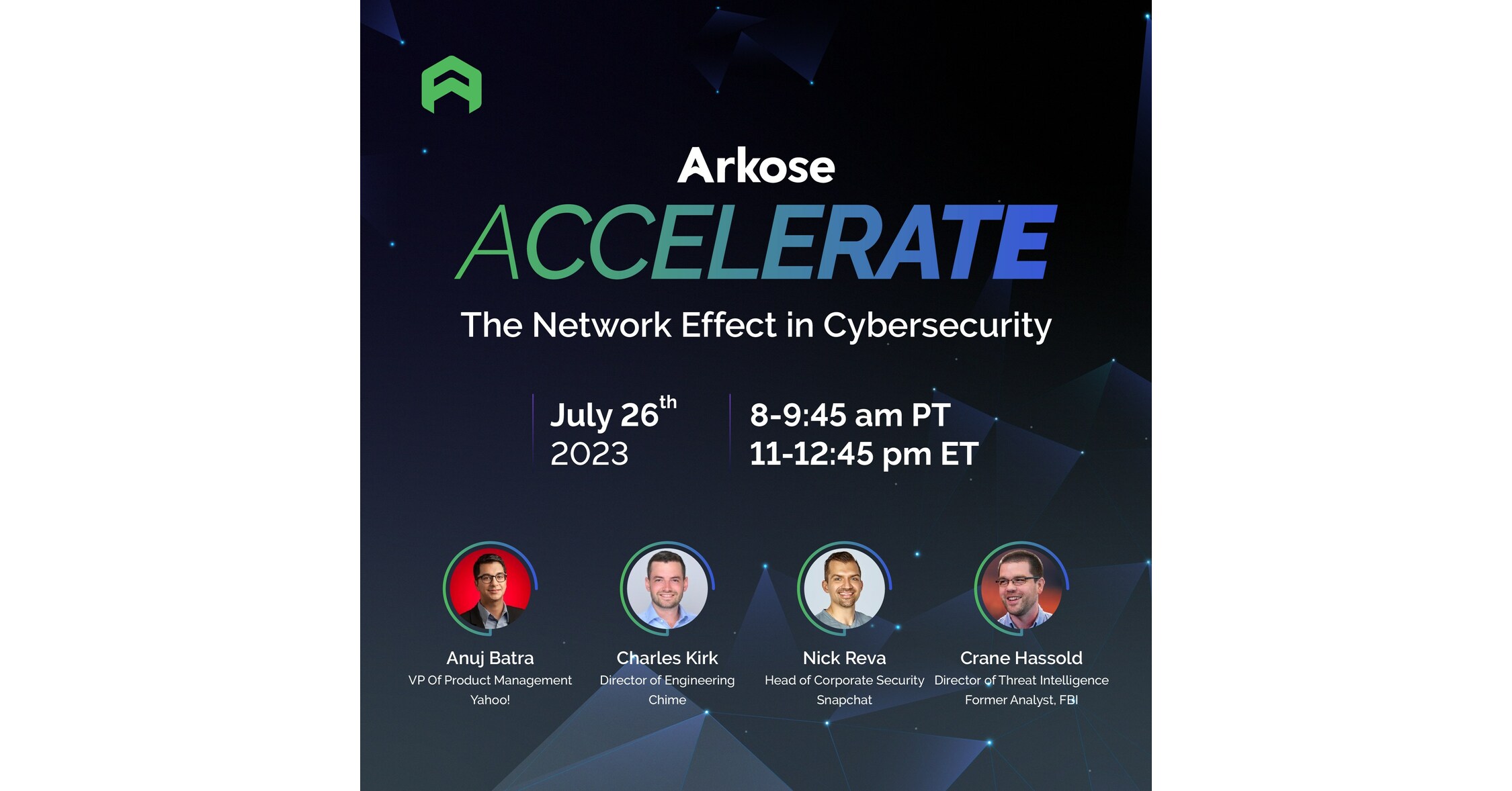 Arkose Accelerate Virtual Summit to Feature Fireside Chat with Former FBI Cyber Behavioral ...