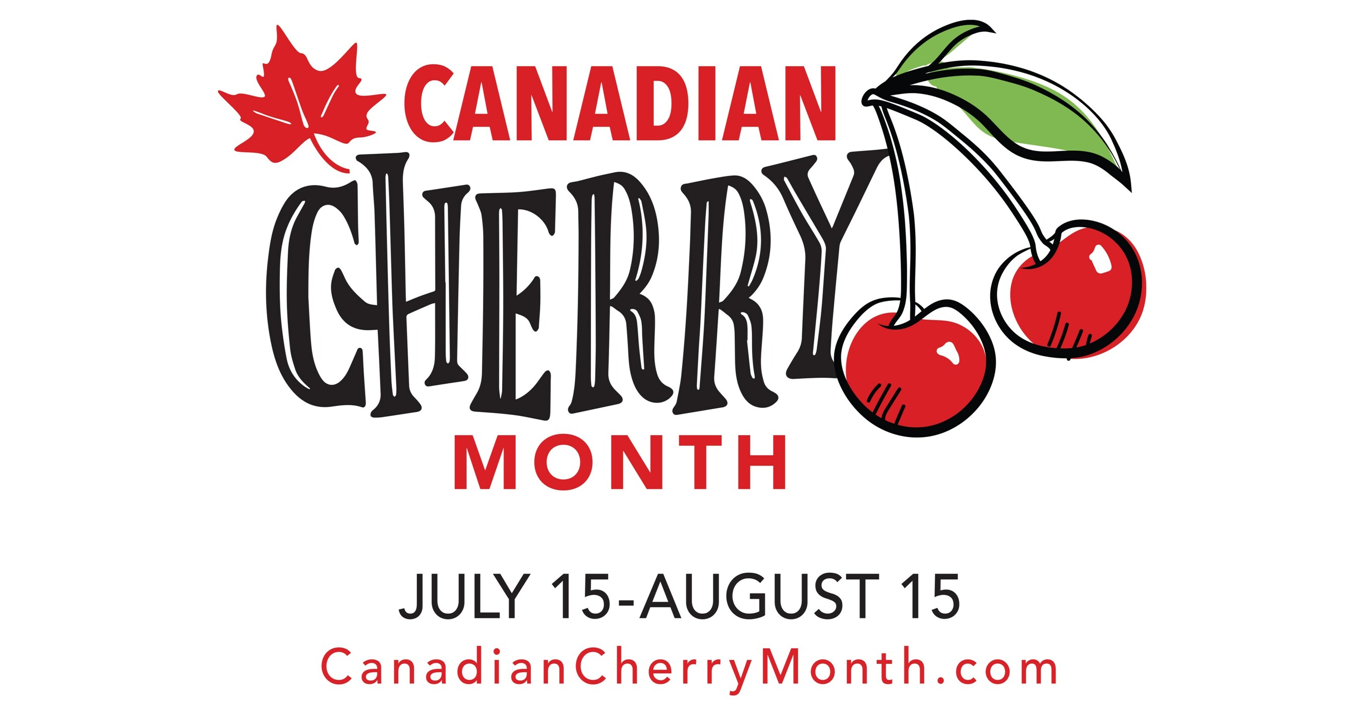 Celebrate Fresh! The inaugural Canadian Cherry Month is in full swing!