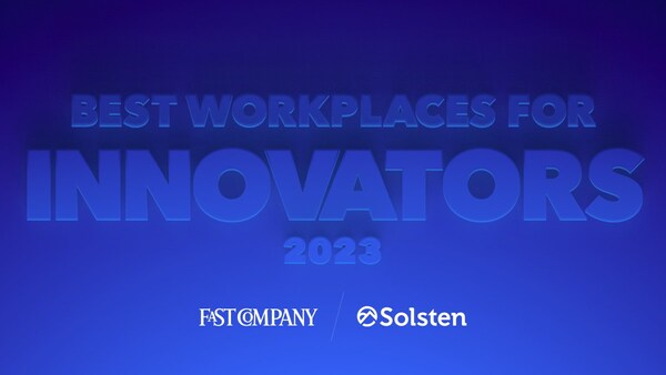 Solsten Recognized as One of Fast Company's 100 Best Workplaces for ...