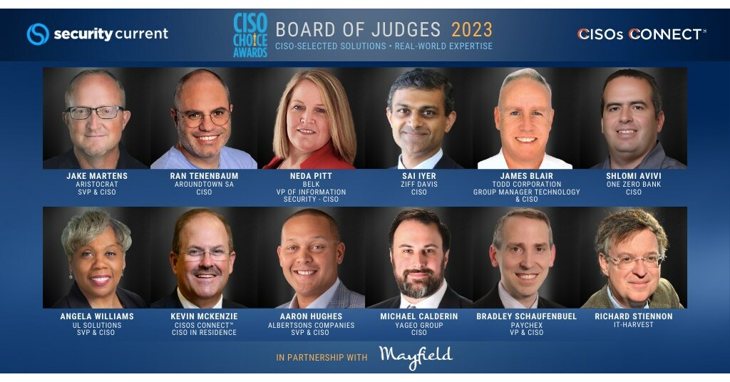 CISOs Connect Launches the 2023 CISO Choice Awards Recognizing ...