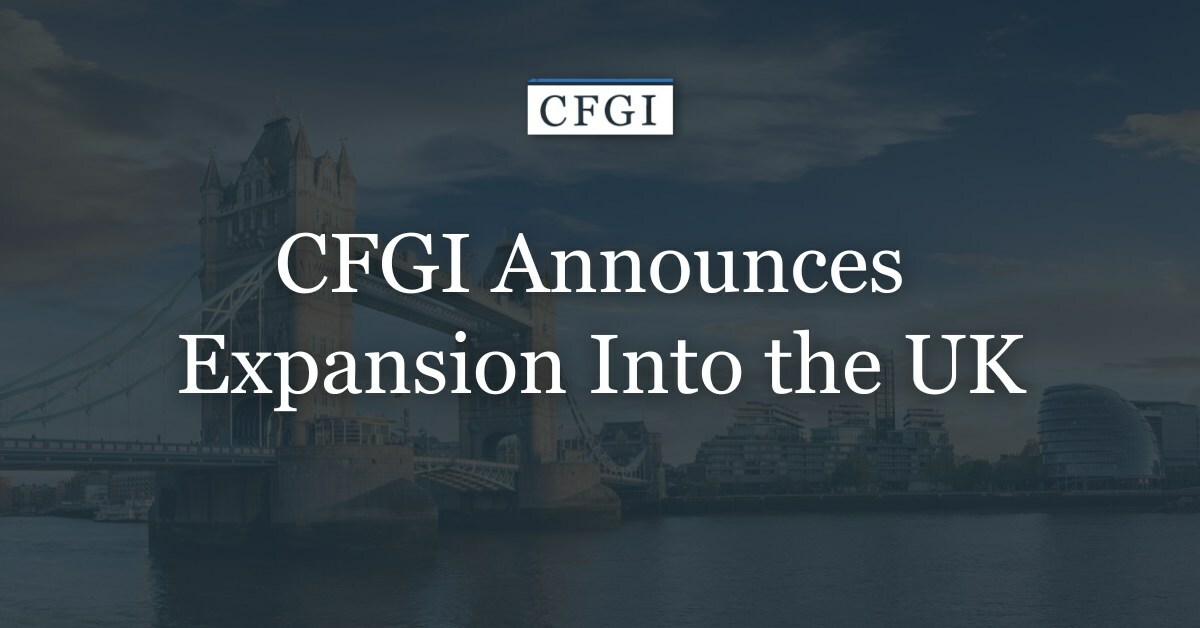 CFGI Announces Expansion Into the UK