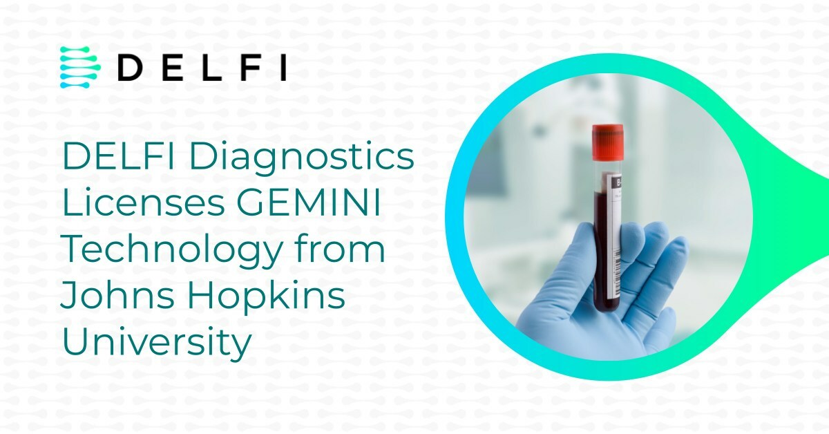 DELFI Diagnostics Licenses GEMINI Technology from Johns Hopkins ...