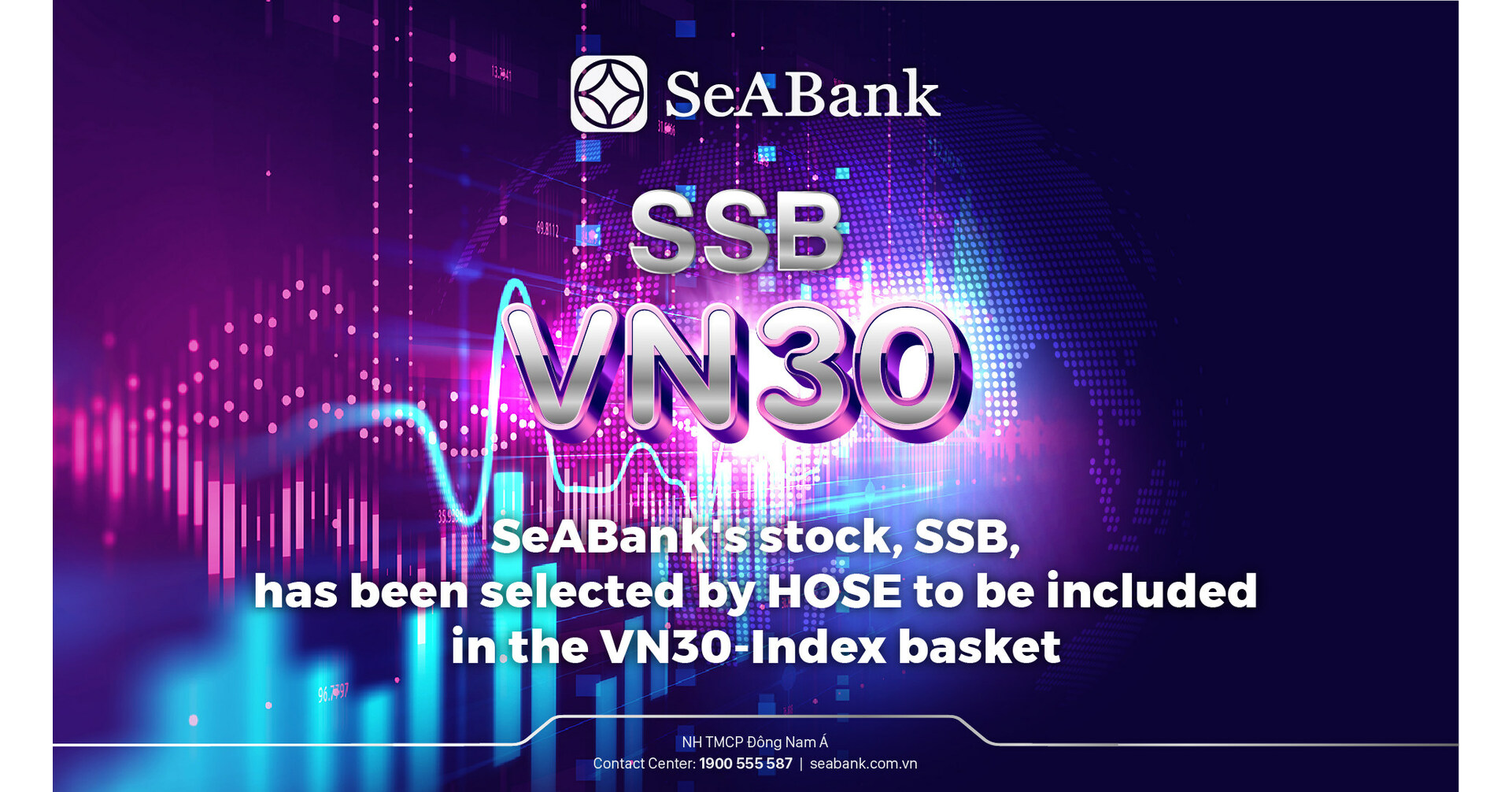 SeABank's stock, SSB, has been selected by HOSE to be included in the ...