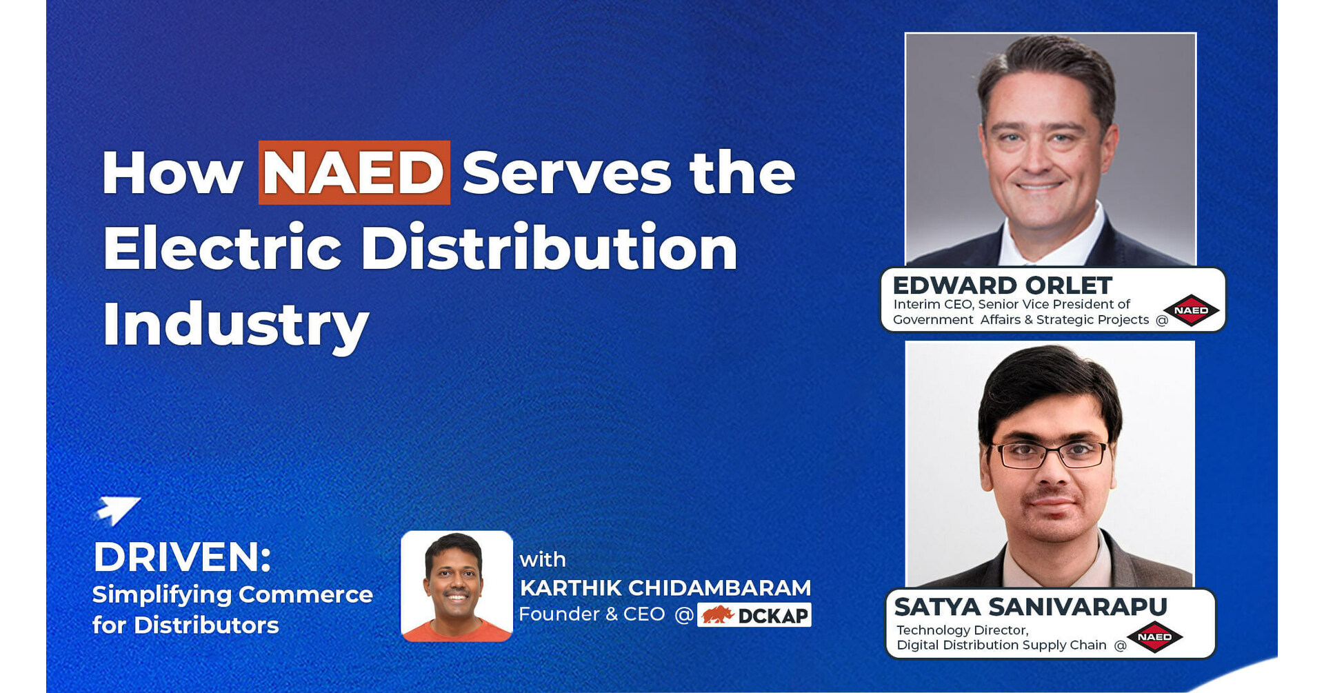 Exploring the Future of Distribution: DCKAP's Driven Podcast Features NAED Leaders