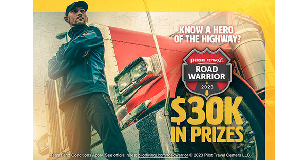 Pilot Flying J Opens Nominations for $30,000 Road Warrior Contest