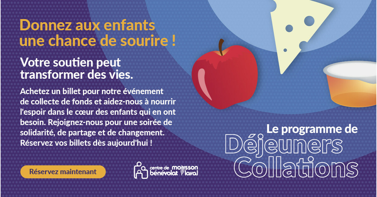 Le Centre de bénévolat et moisson Laval annonce l'événement « 5 à 7 ...