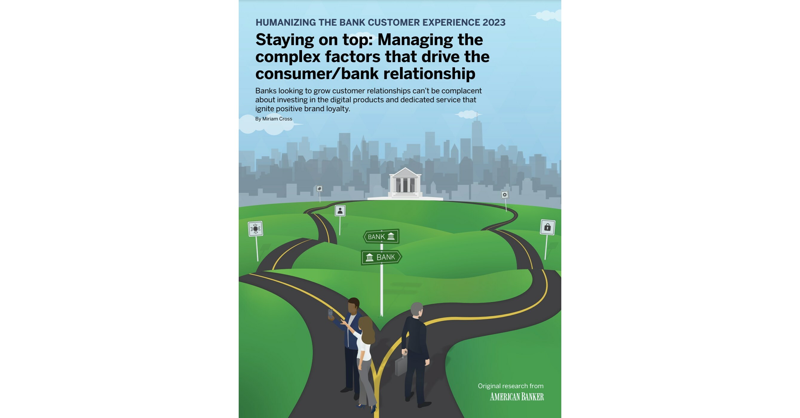 American Banker publishes annual Humanizing the Bank Customer ...