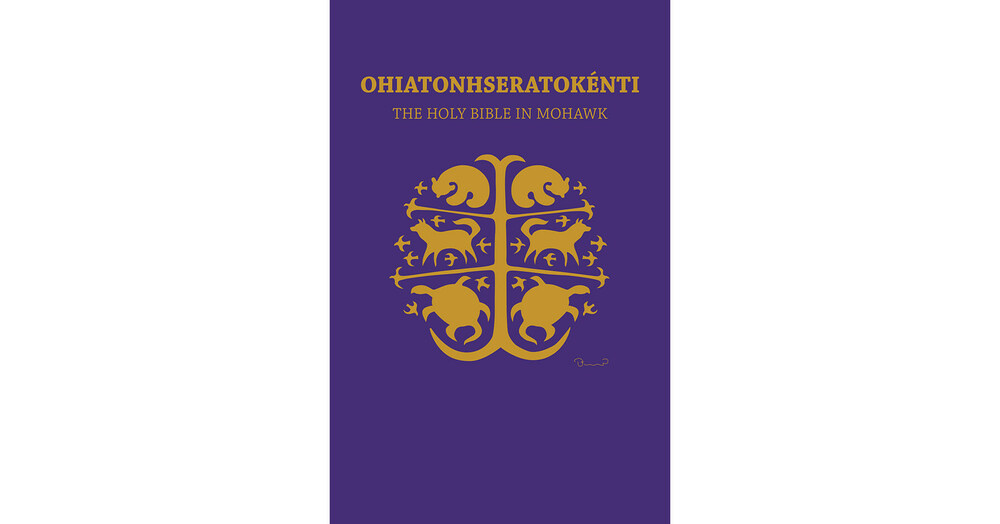 Translation of Bible into Mohawk language published