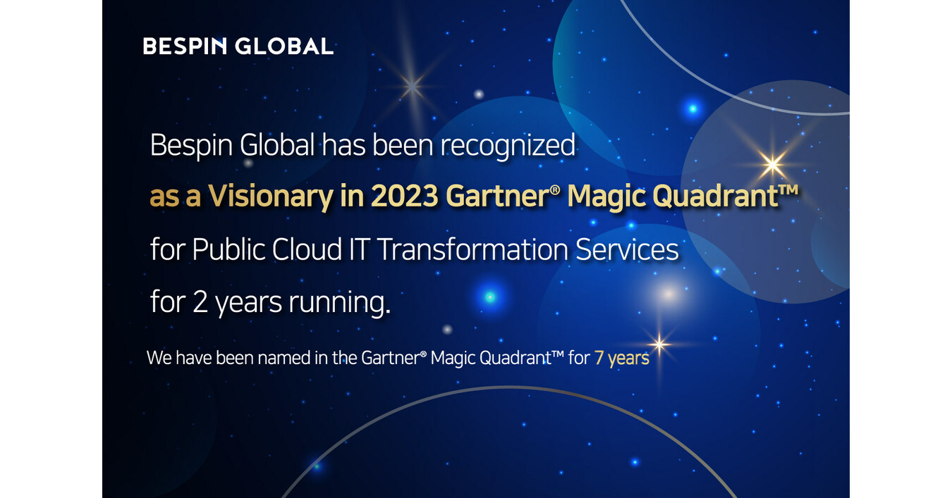 Bespin Global Recognized as a Visionary in the Gartner® Magic Quadrant ...