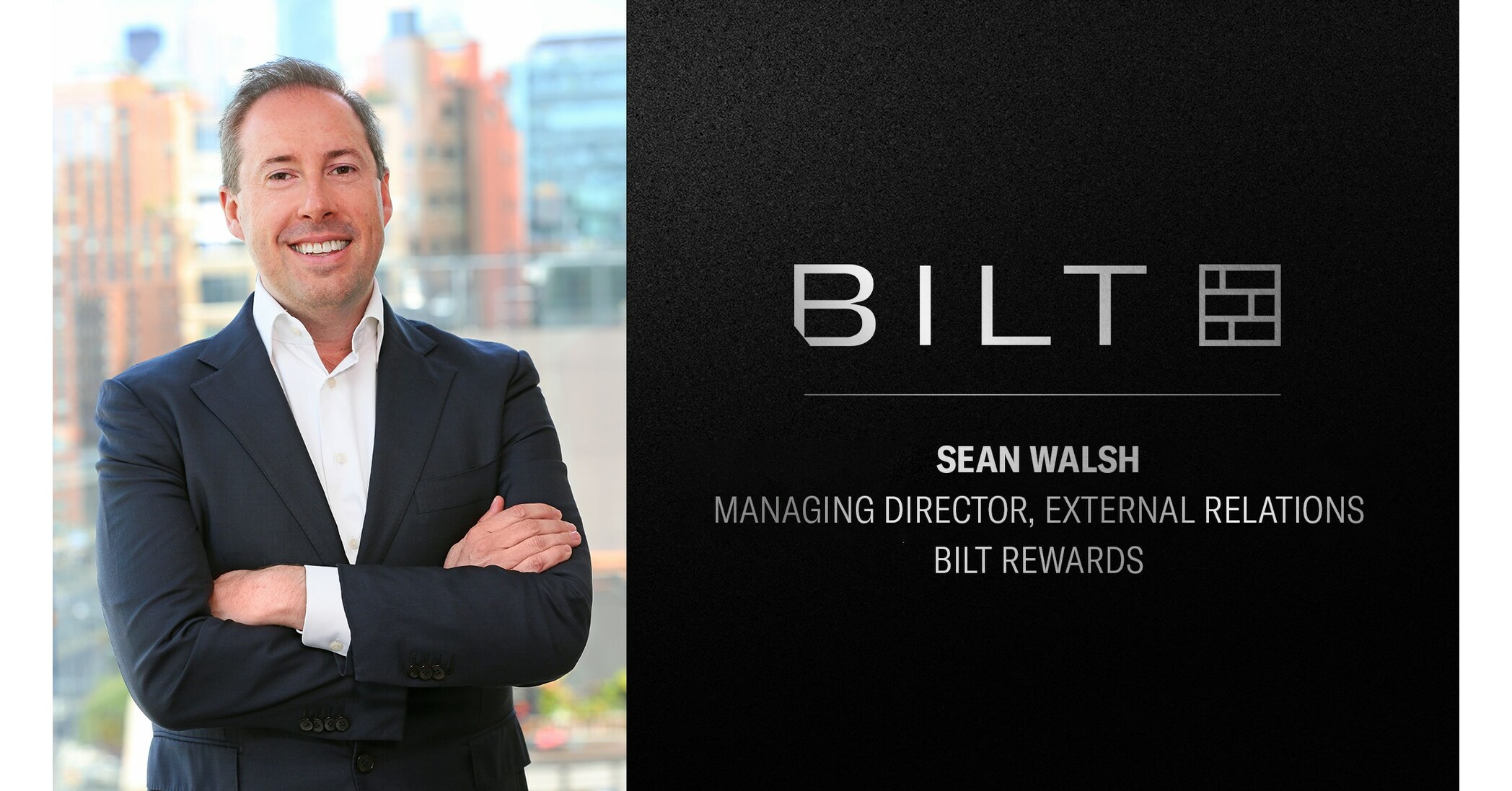 Bilt Rewards Announces the Appointment of Sean Walsh as Managing ...