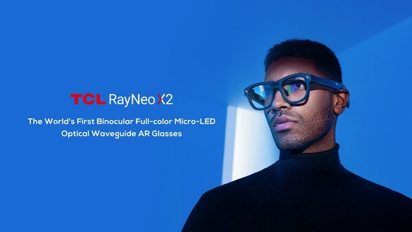 TCL RayNeo Announces Remarkable Advancements in TCL RayNeo X2 Augmented Reality Glasses and ...