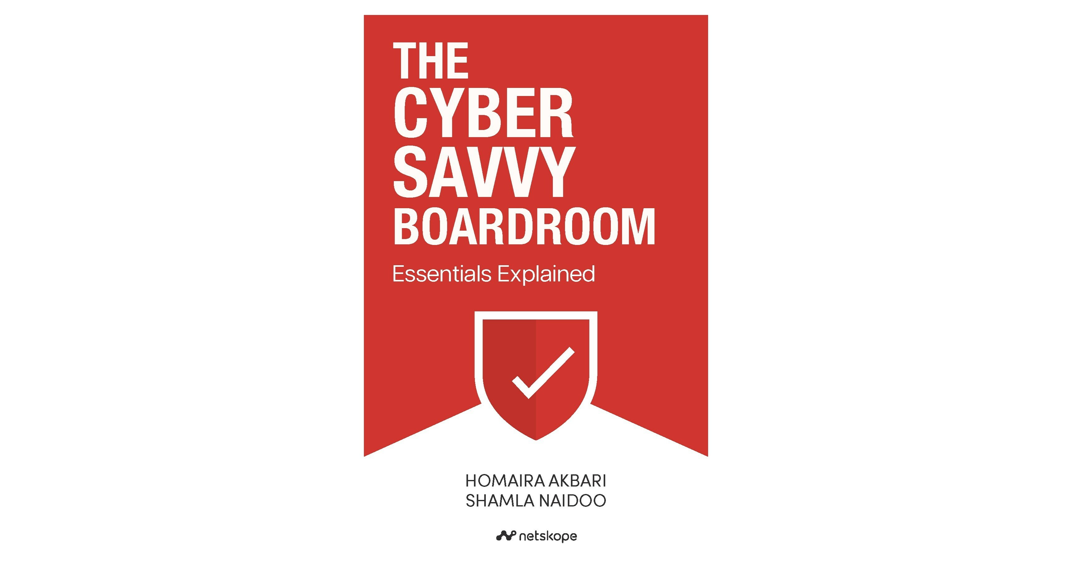 Announcing 'The Cyber Savvy Boardroom: Essentials Explained'