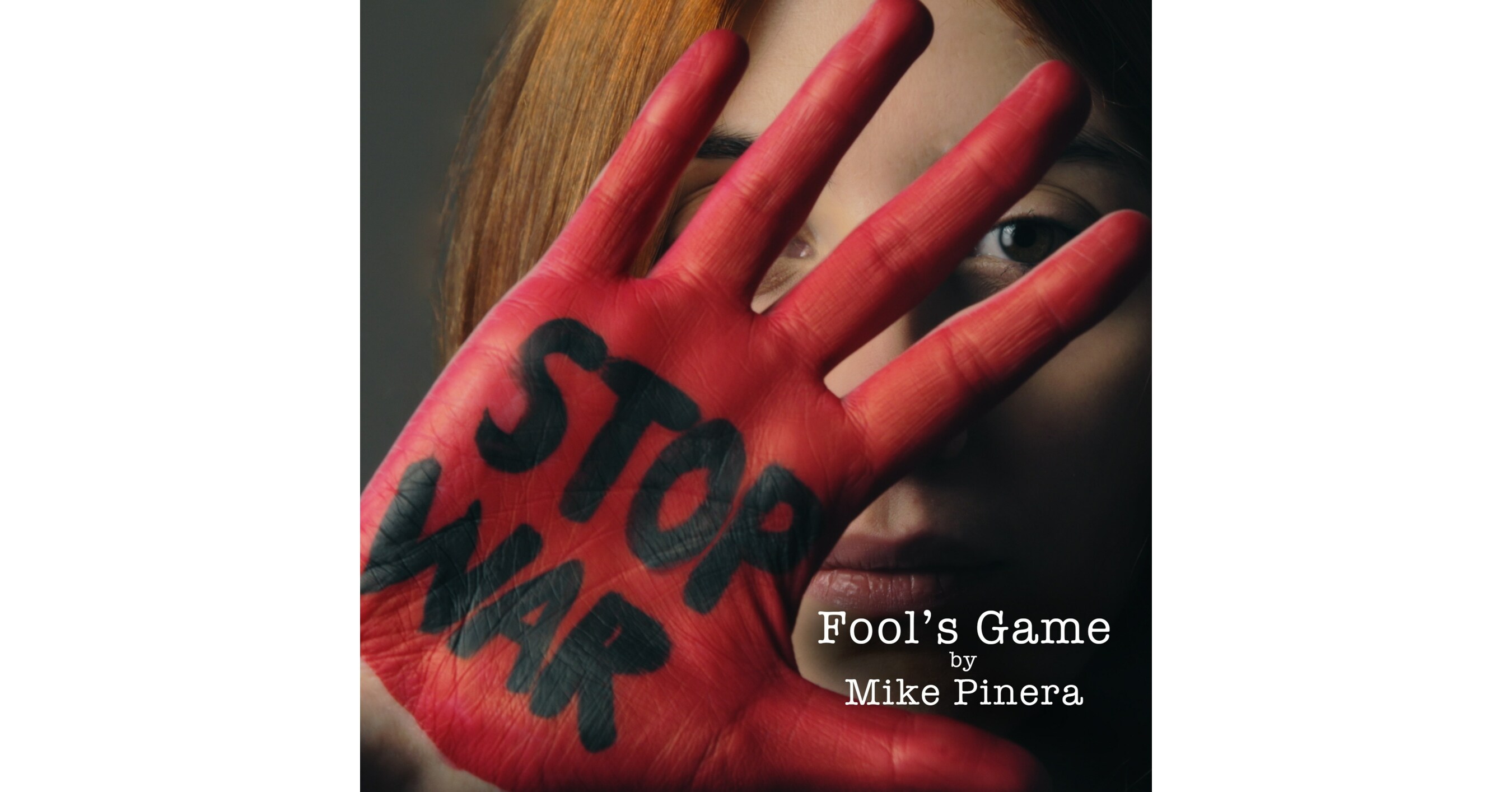 Spector Records Announces the Release of Mike Pinera's Anti-War Anthem ...