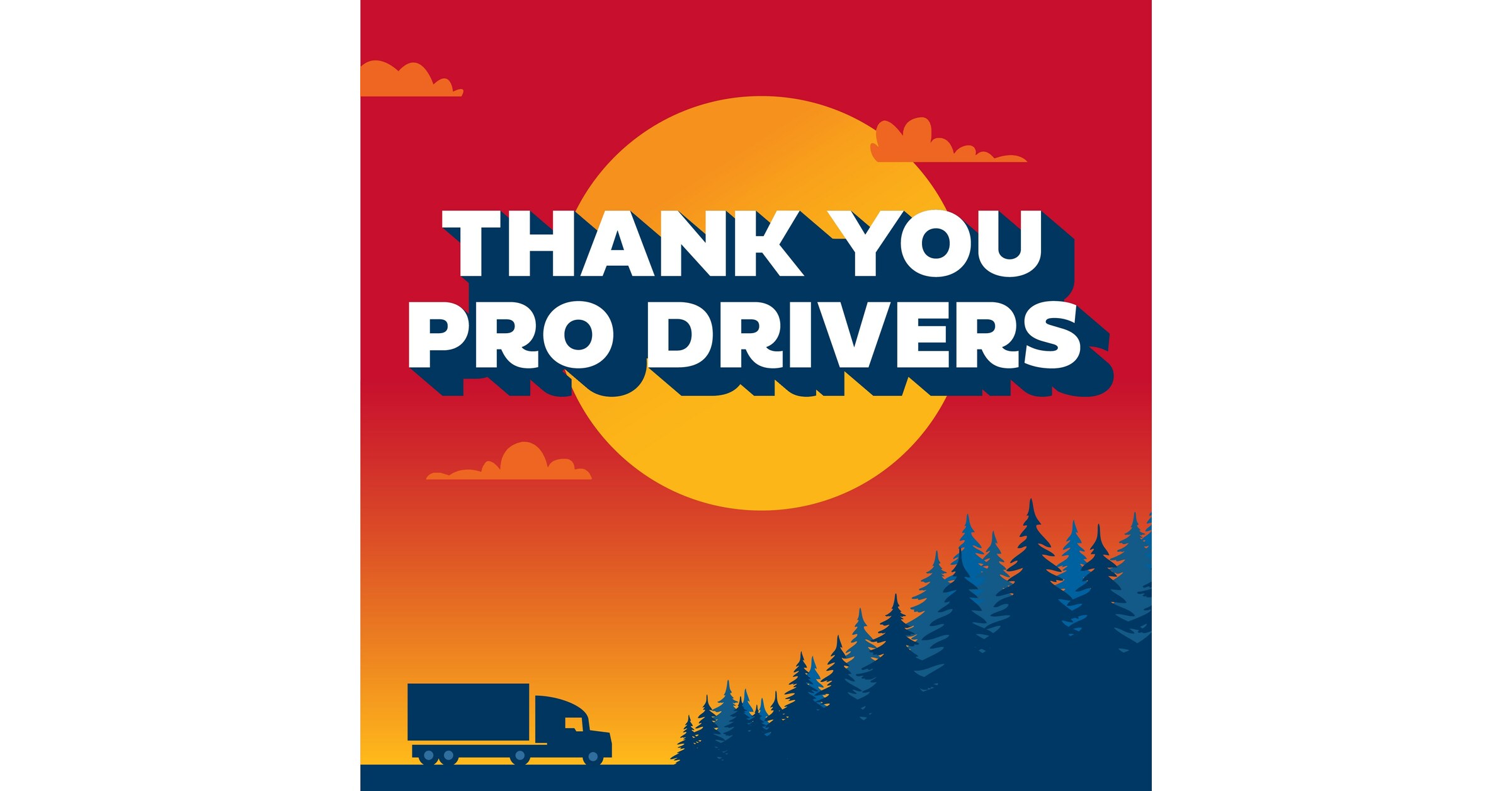 Pilot Company Kicks off Driver Appreciation Month, Celebrates ...