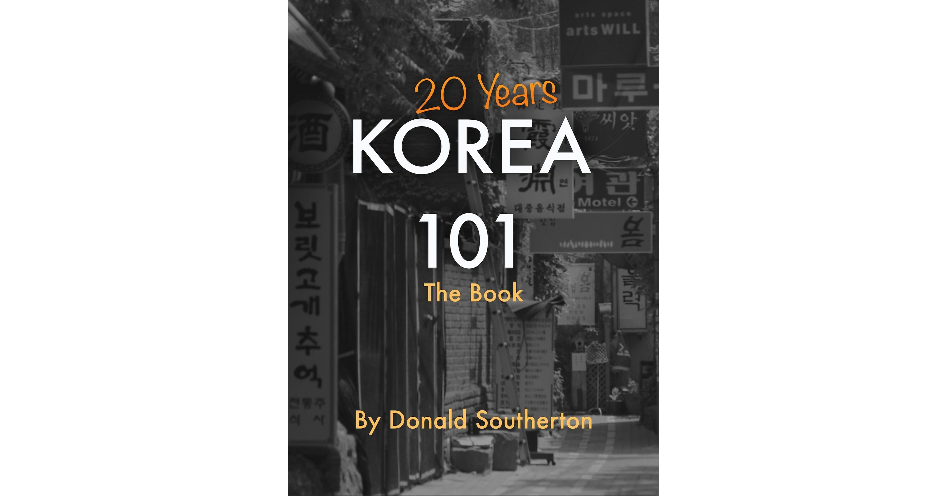 Korea 101: The Book-- Shares an In-depth Look at Korean Business