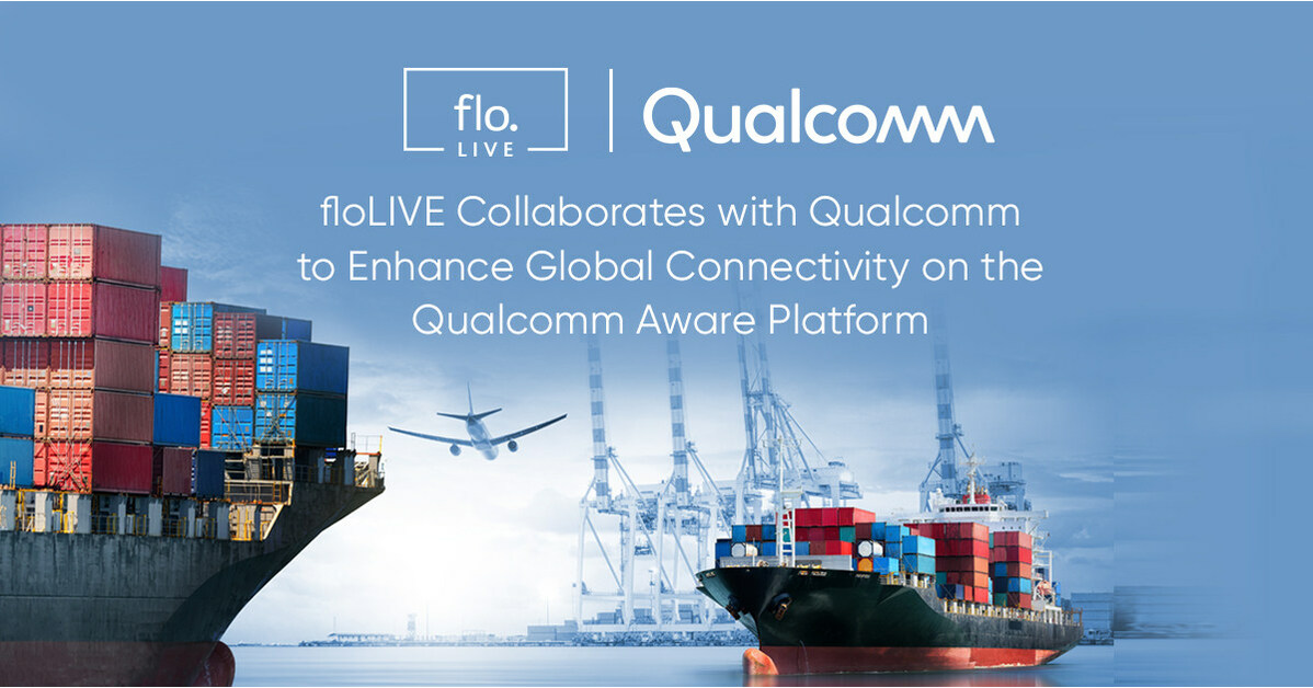 floLIVE Collaborates with Qualcomm to Enhance Global Connectivity on ...
