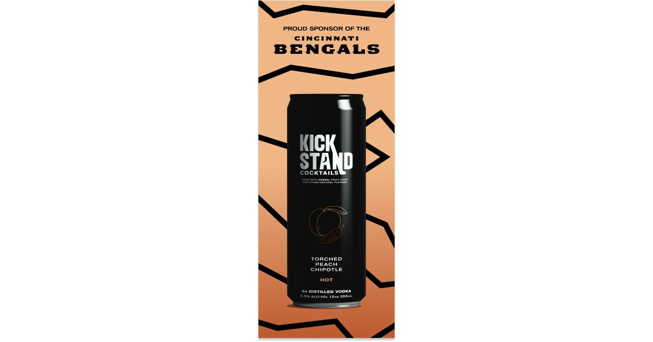 KICKSTAND COCKTAILS TEAMS UP WITH THE CINCINNATI BENGALS TO TURN UP THE ...