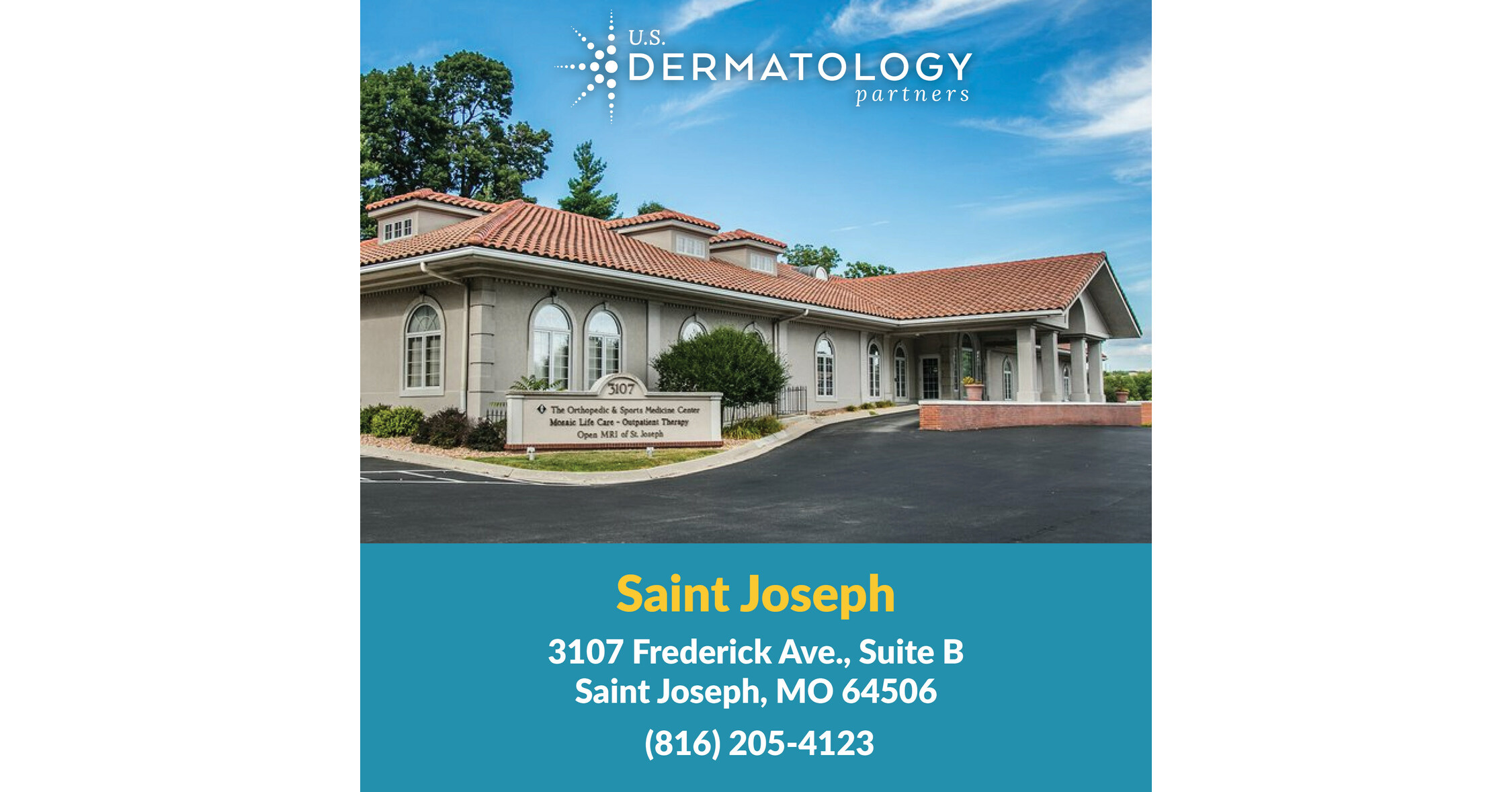 U.S. Dermatology Partners Announces the Opening of St. Joseph, Missouri ...