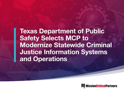Texas Department of Public Safety Selects Mission Critical Partners to ...
