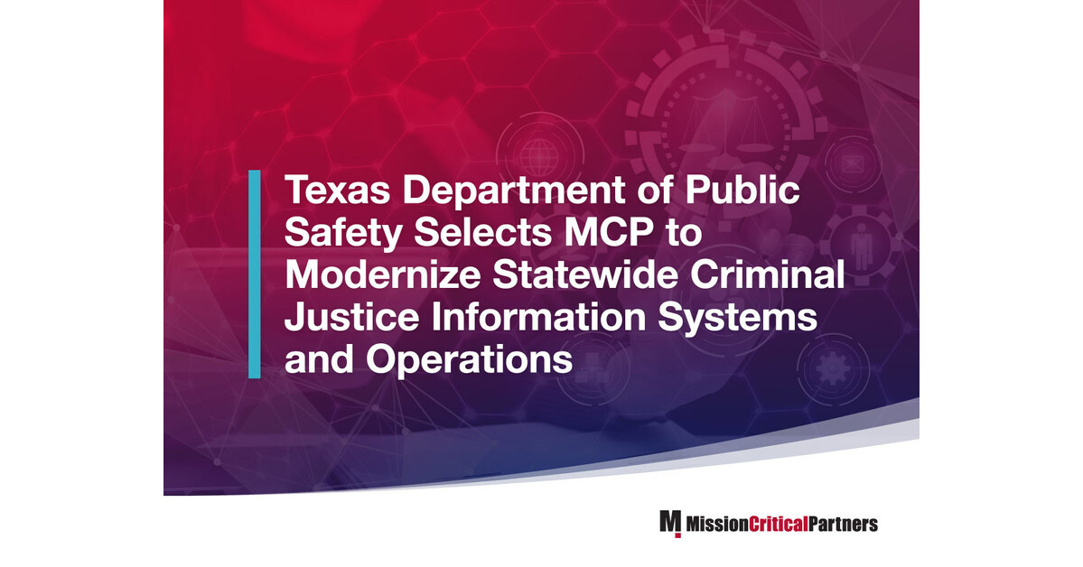 Texas Department of Public Safety Selects Mission Critical Partners to ...