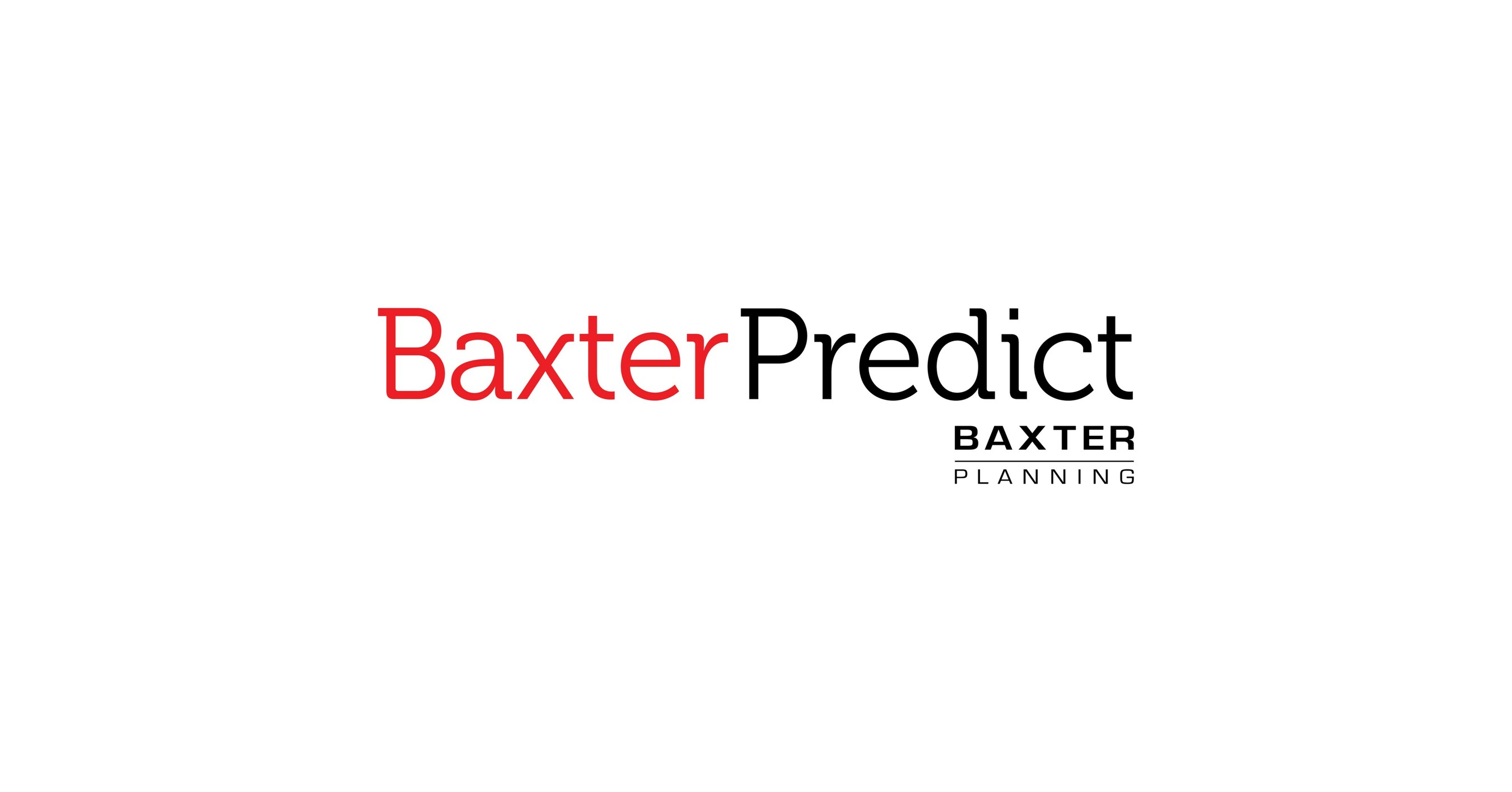BAXTER PLANNING INTRODUCES BAXTERPREDICT™