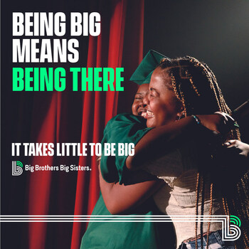 Big Brothers Big Sisters of America Launches National Brand Campaign "It Takes Little to be Big ...