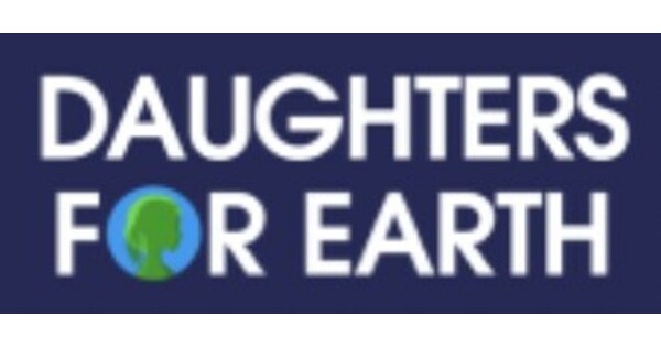 Daughters for Earth Announces $1 Million in Grants Towards Women-Led ...