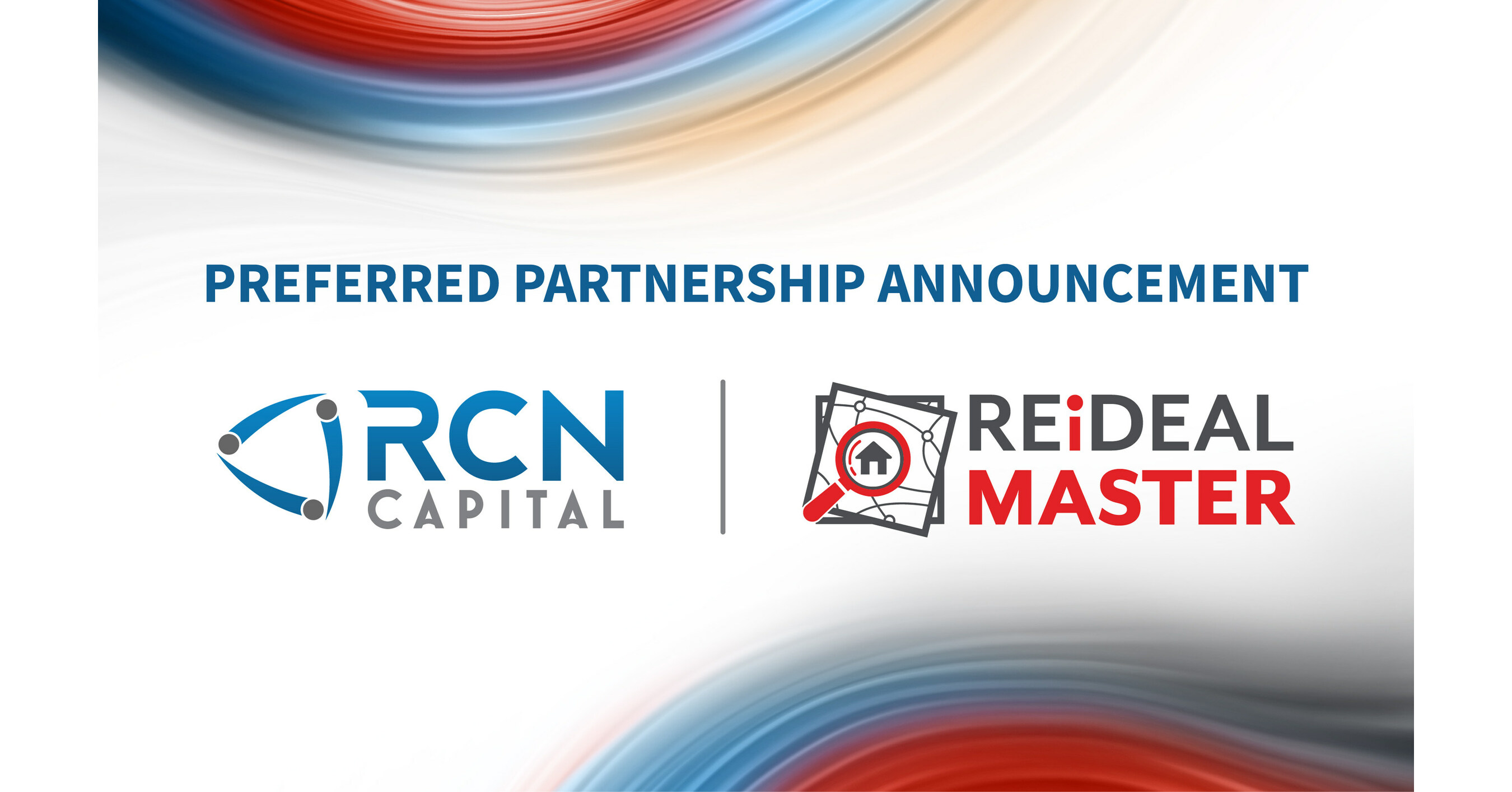 RCN Capital Announces Preferred Partnership with REiDEAL MASTER