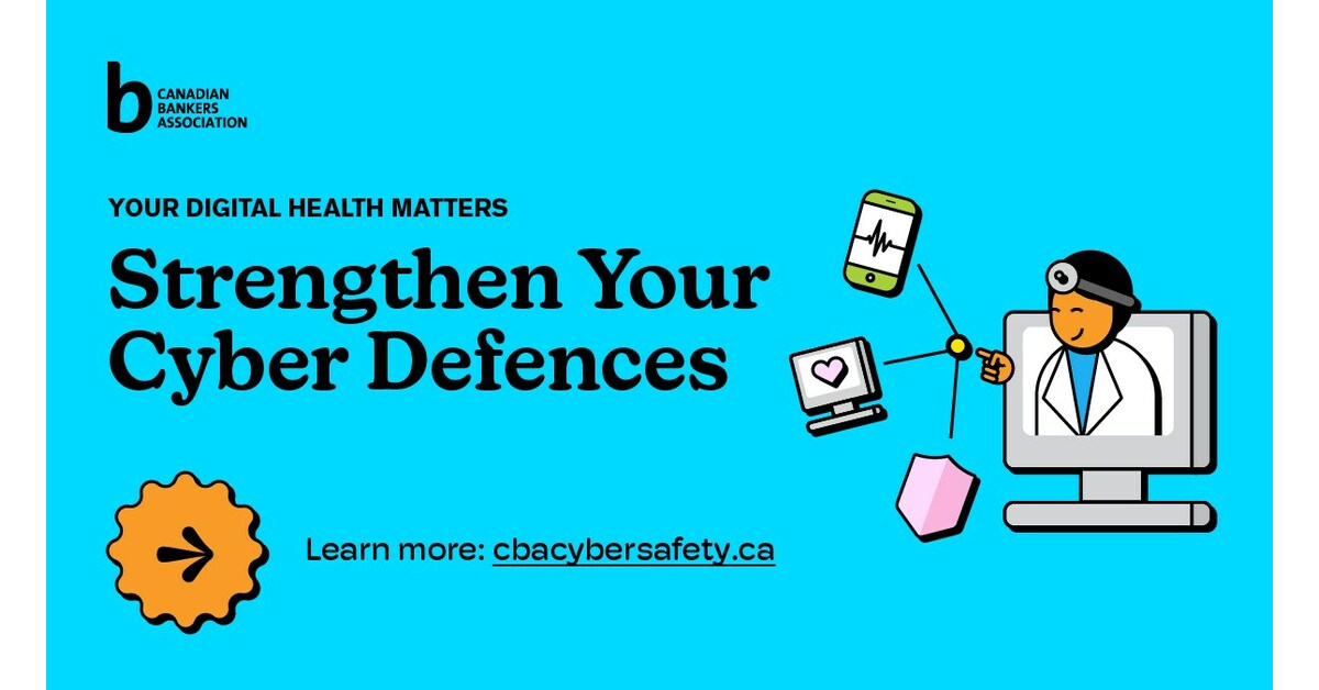 Canadian Bankers Association Marks Cyber Security Awareness Month with ...