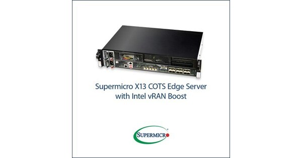 Supermicro Introduces New All-in-One Open RAN System Optimized for ...