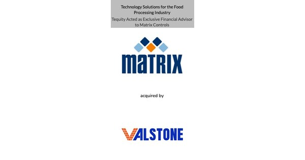 Tequity Advises Matrix Industrial Control Systems on Strategic ...
