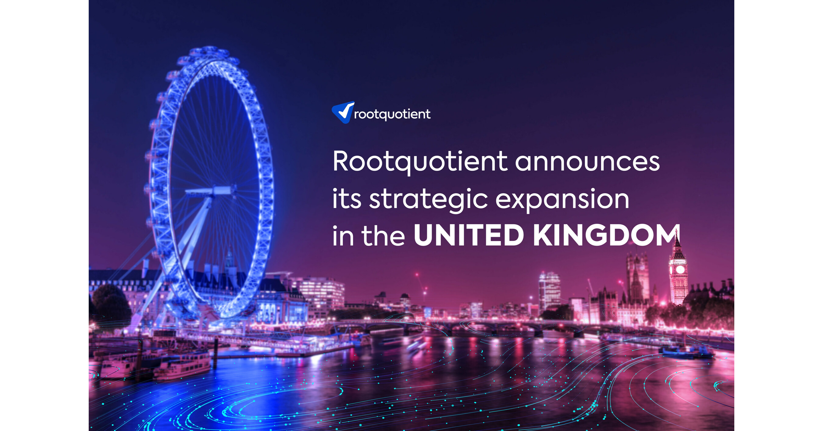 Rootquotient Announces its Strategic Expansion in the UK: Expanding ...