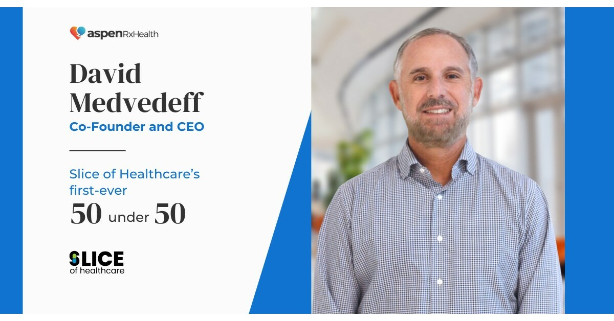 Aspen RxHealth Co-Founder and CEO Named to 50 Under 50 In Healthcare List