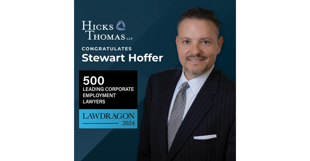 Hicks Thomas Partner Stewart Hoffer Named to Lawdragon 500 Leading ...