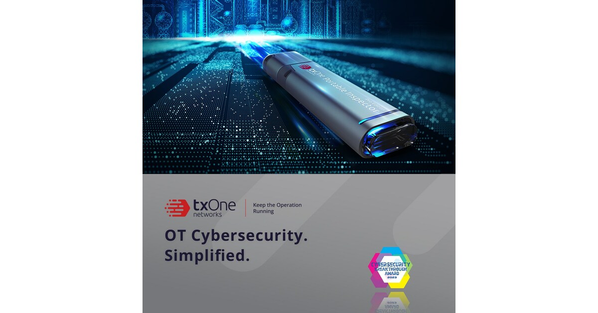 TXOne Networks' Portable Inspector Named CyberSecurity Breakthrough's ...
