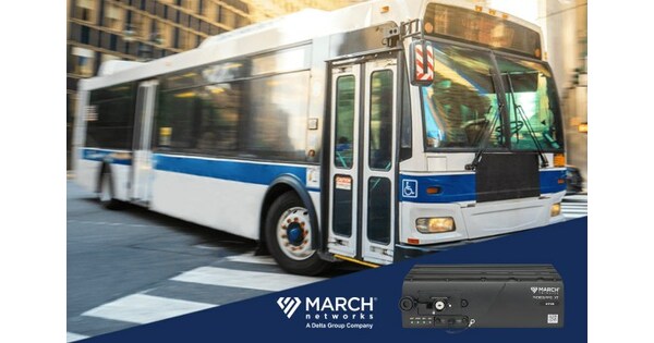 March Networks' RideSafe XT with Sleep Mode Helps Transit Agencies Reduce Risk When Buses Are ...
