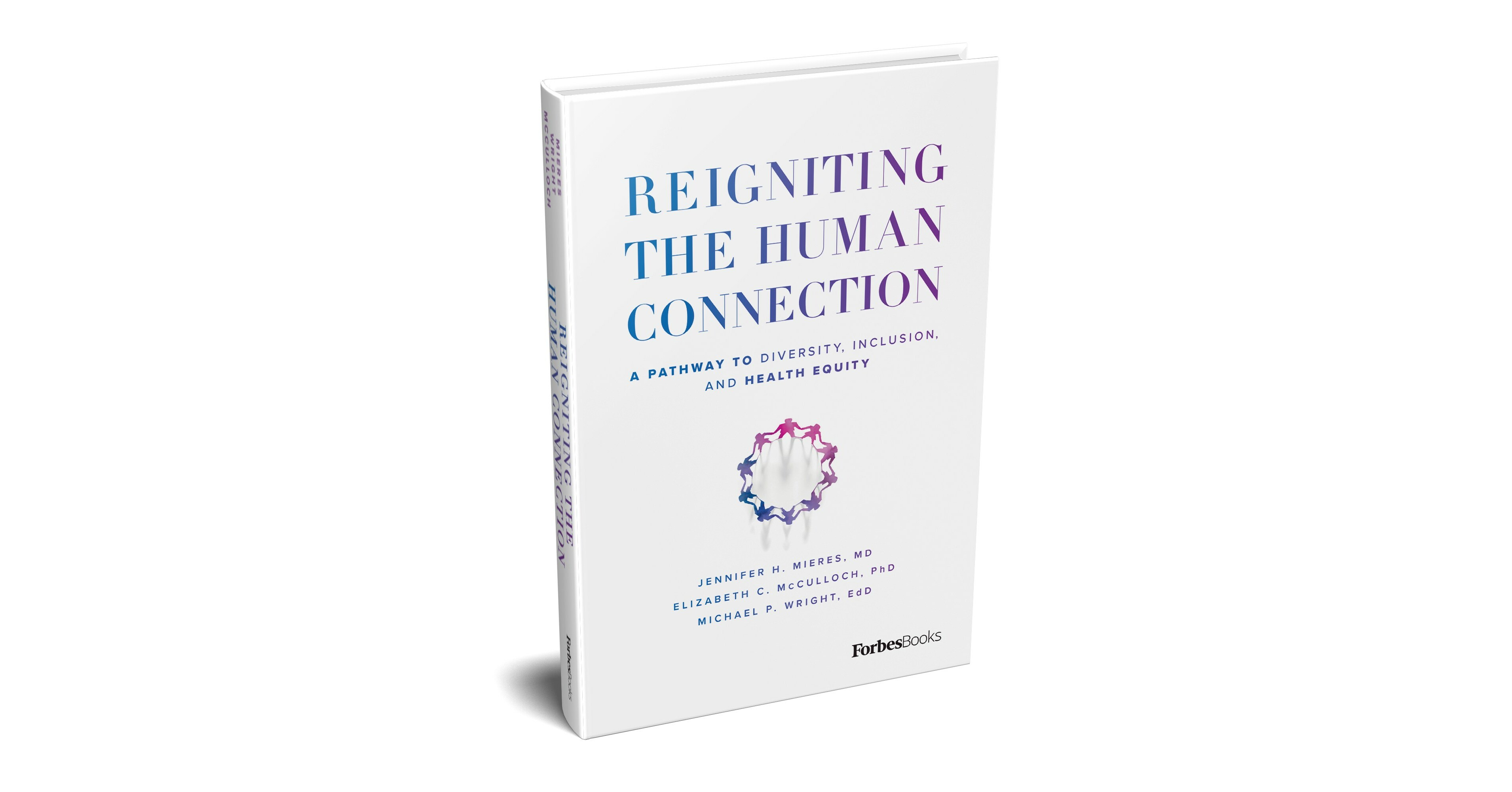 Reigniting the Human Connection Highlights Ways To Achieve Equity in ...