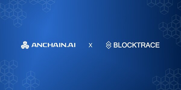 AnChain.AI and BlockTrace Join Forces to Provide Cutting Edge Solutions ...