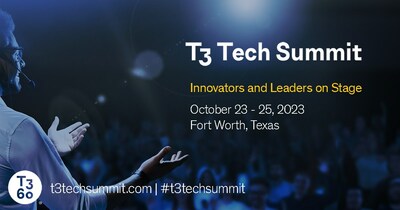 T3 Sixty Announces Lineup of Real Estate and Tech Innovators for 2023 T3 Tech Summit