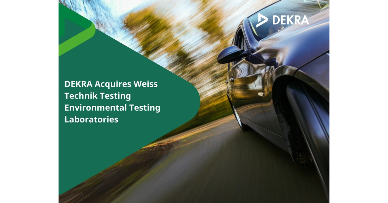 DEKRA ACQUIRES WEISS TECHNIK ENVIRONMENTAL TESTING LABORATORIES
