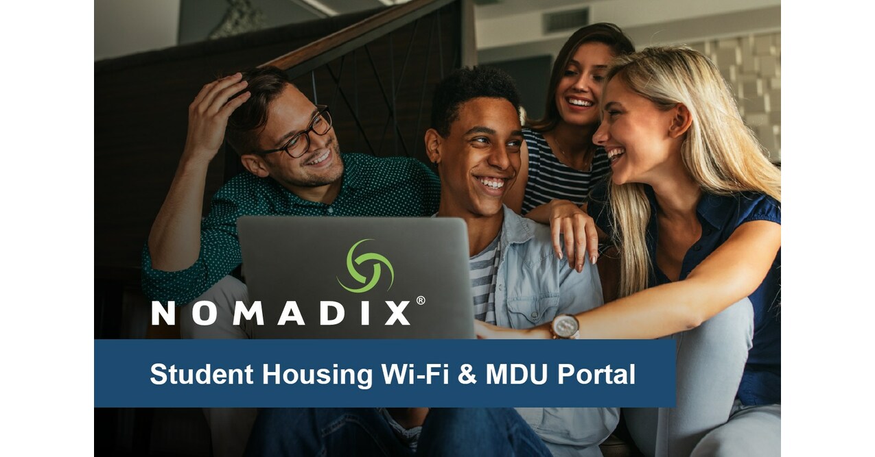 Nomadix Brings Connected Experiences to Life for Student Housing ...