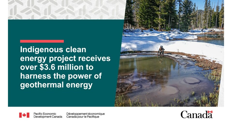 Indigenous clean energy project receives over $3.6 million to harness ...
