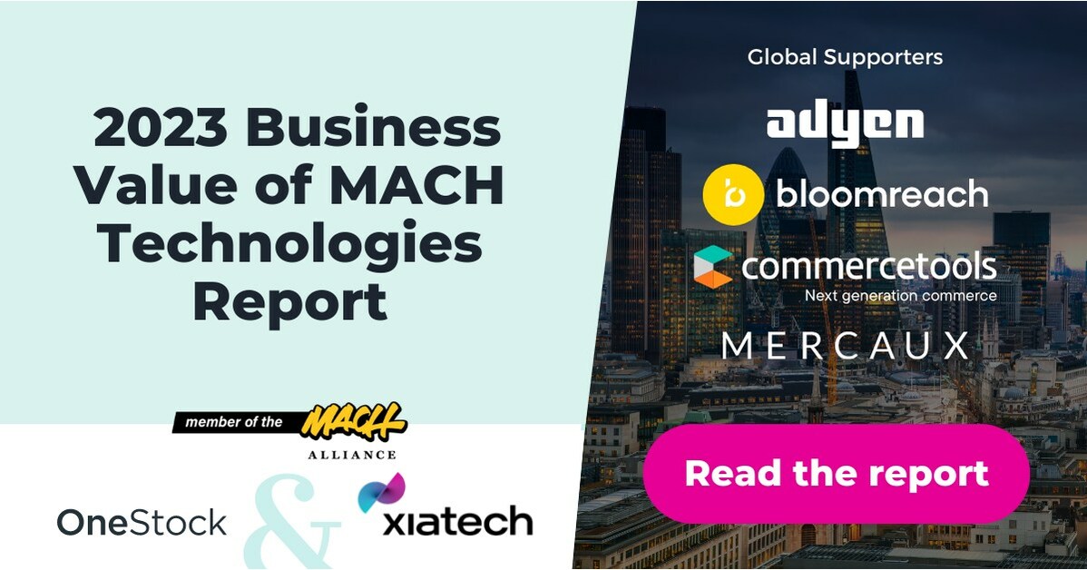 Xiatech and OneStock release first-of-its-kind 2023 Business Value of ...