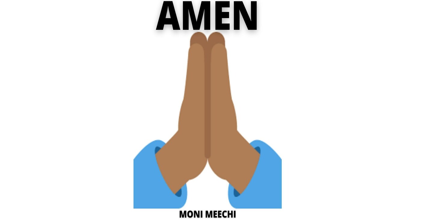 Moni Meechi on the Gospel Highway: 'Amen' Single Breaks Barriers, Eyes ...