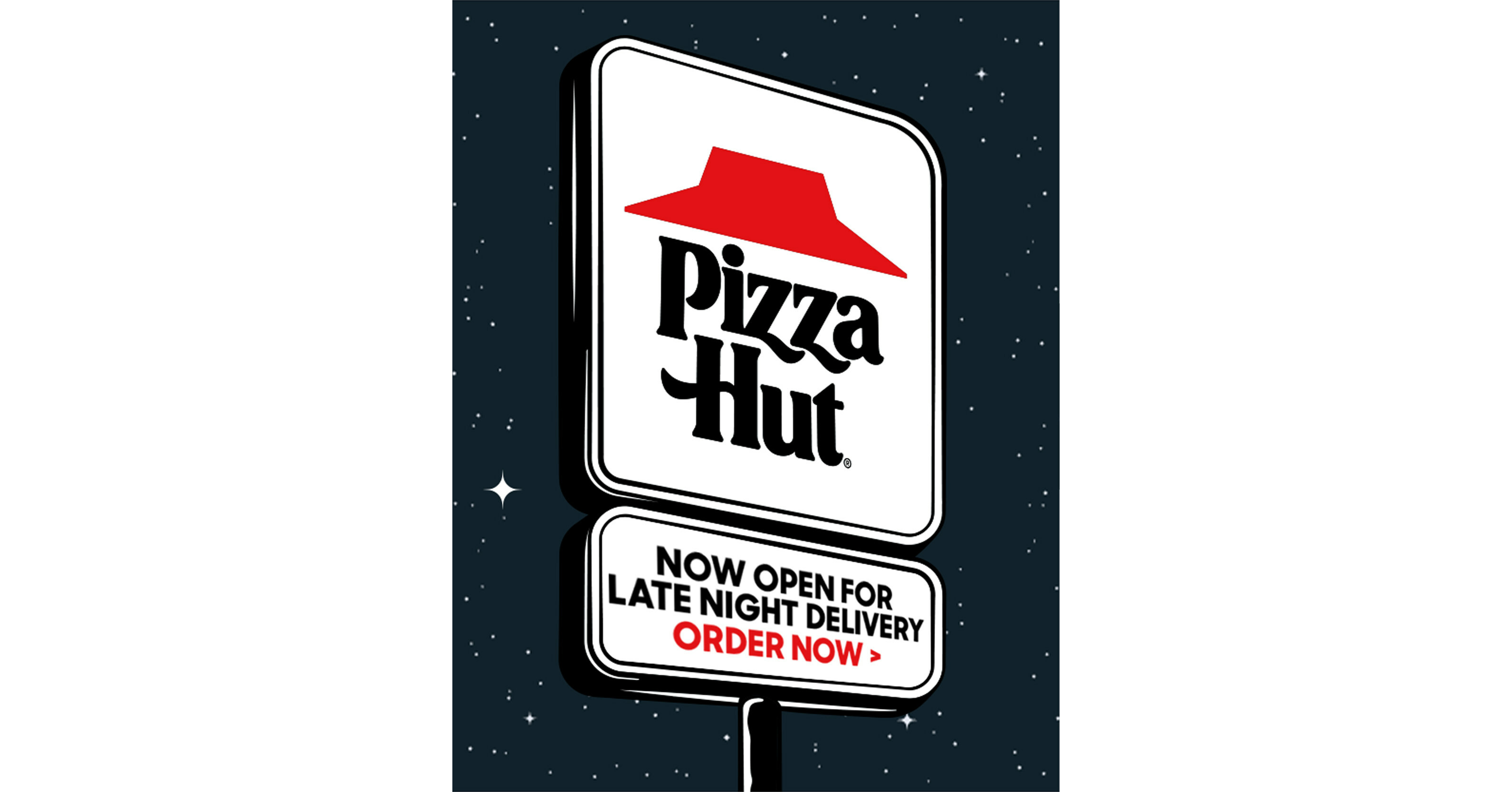 PIZZA HUT EXTENDS LATE-NIGHT HOURS TO SATISFY CRAVINGS AROUND THE CLOCK