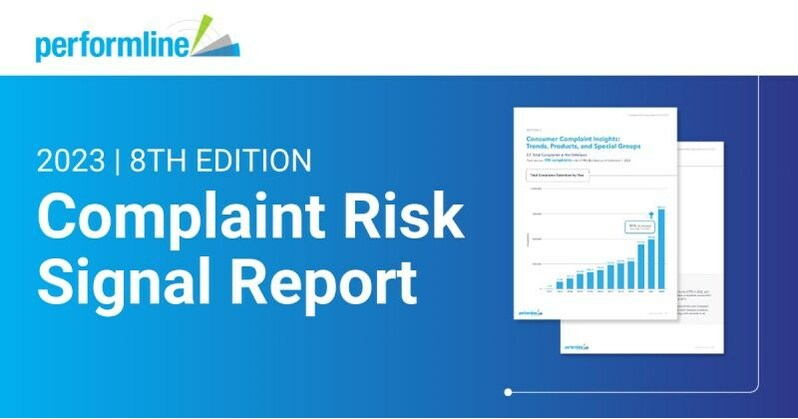 PerformLine Releases Annual Complaint Risk Signal Report: An Analysis ...